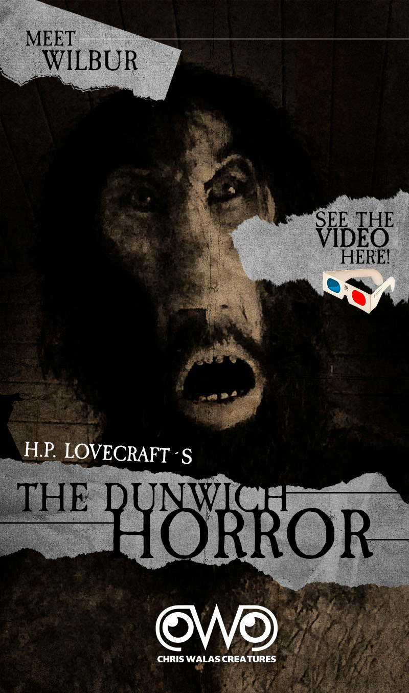 WILBUR WHATELEY | CHRIS WALAS CREATURES